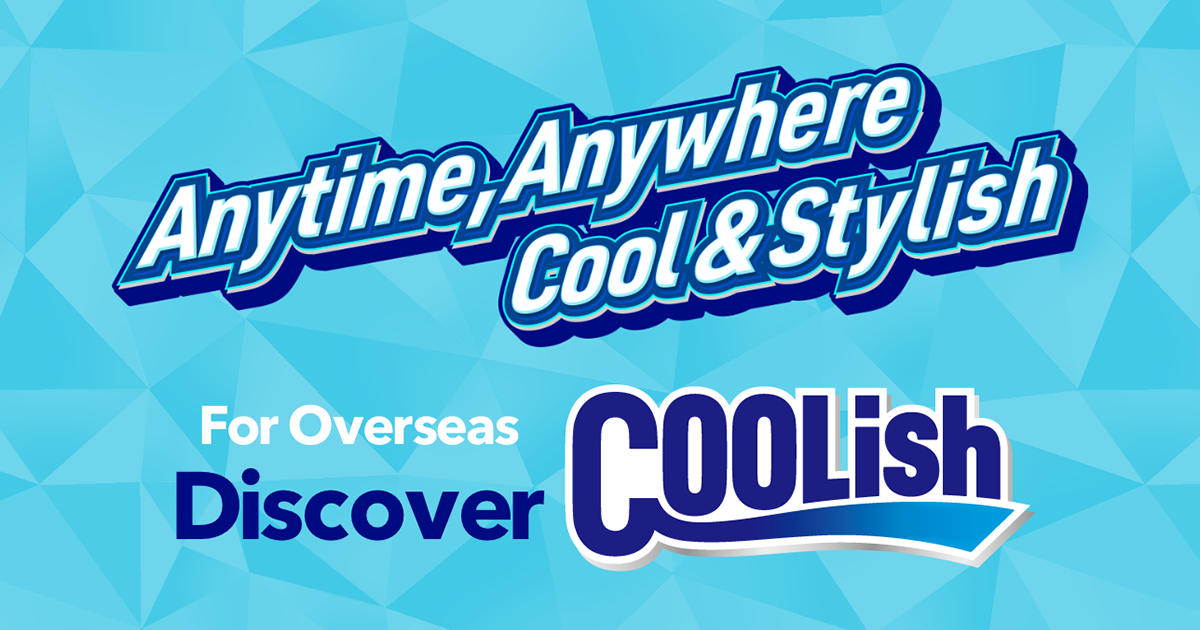 クーリッシュ | FOR OVERSEAS DISCOVER COOLISH | お口の恋人 ロッテ